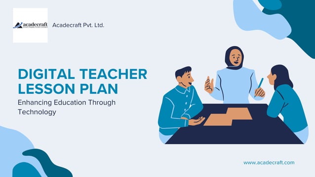 Digital Teacher Lesson Plan: Enhancing Education Through Technology ...