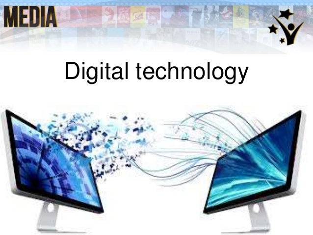 Digital technology