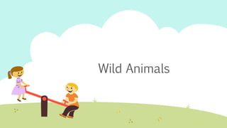 Domestic and Wild Animals ICT | PPTX