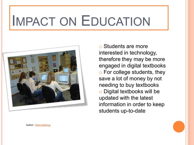 Digital Textbooks & Their Impact On Schools | PPTX | Education industry ...