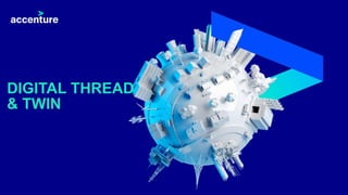 Digital Thread & Digital Twin | PPTX