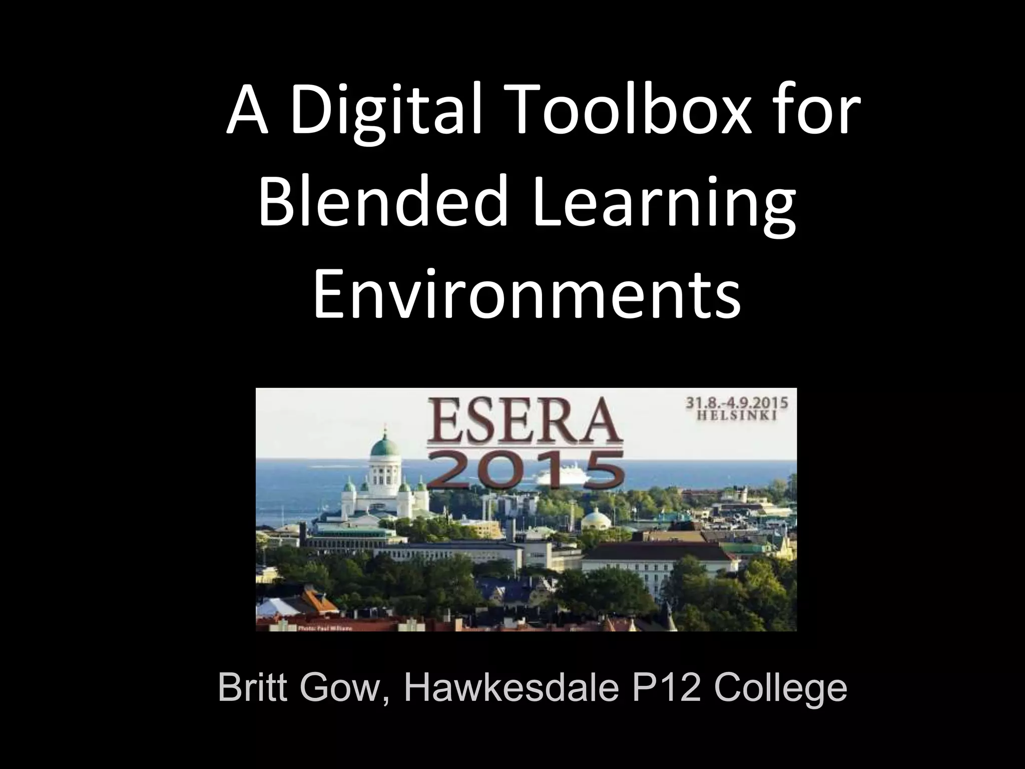 Digital toolbox for blended learning environments | PPT
