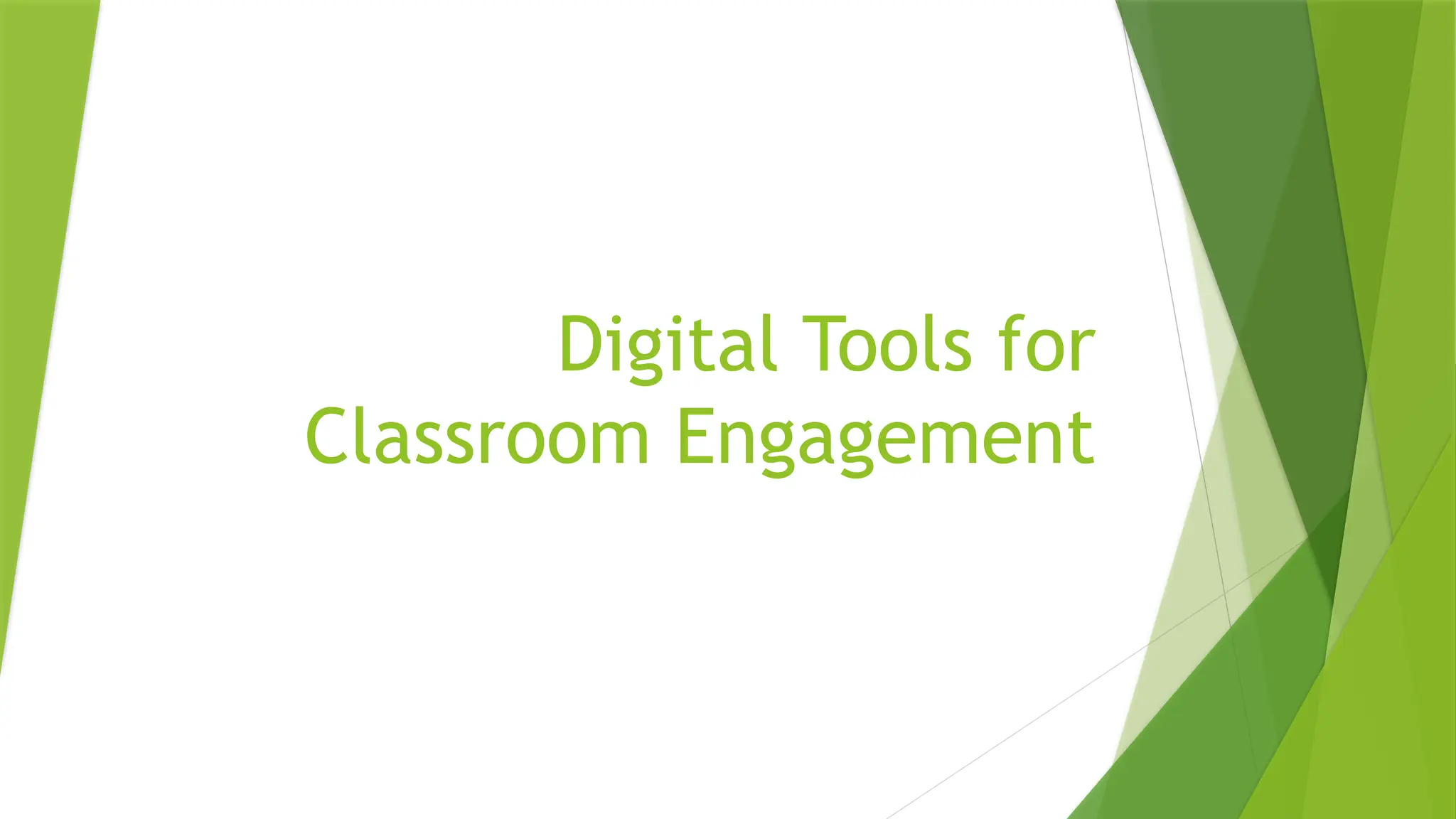Digital Tools for Classroom Engagement.... (1).pptx