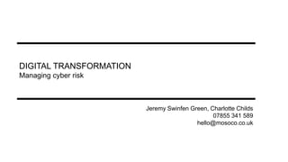 Digital transformation: introduction to cyber risk | PPT