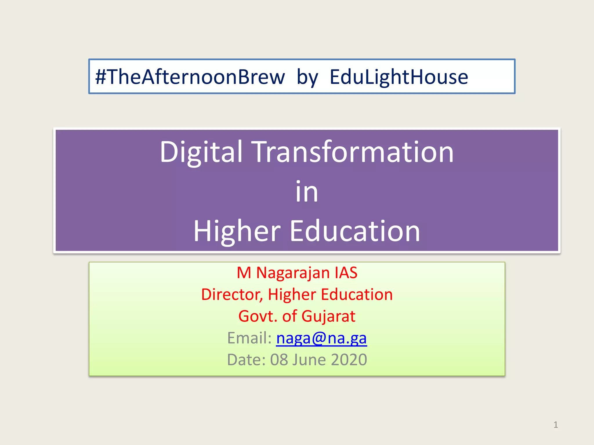 Digital Transformation in Higher Education M Nagarajan IAS | PPT