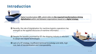 Paper sharing_Digital transformation of maritime logistics- Exploring trends in the liner ...