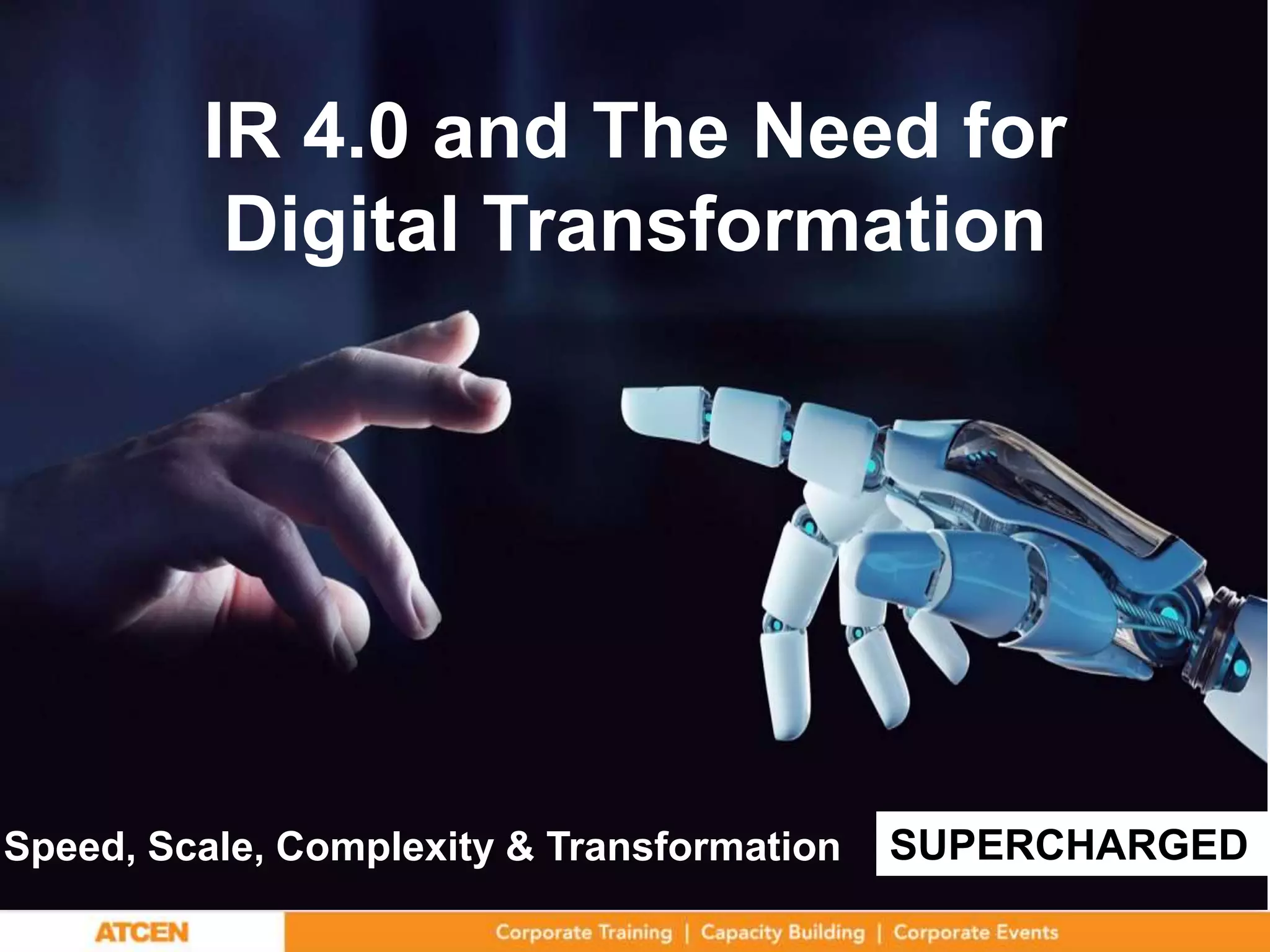 IR4.0 and Digital Transformation | PPTX