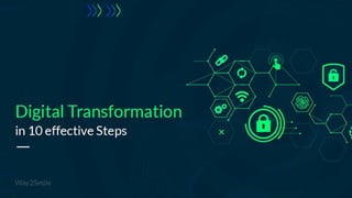 Digital Transformation Steps | PPTX