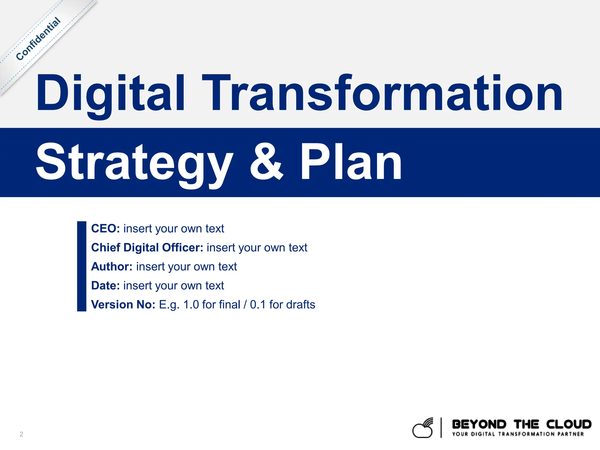 Digital Transformation Strategy & Plan Templates - www.beyondthecloud ...