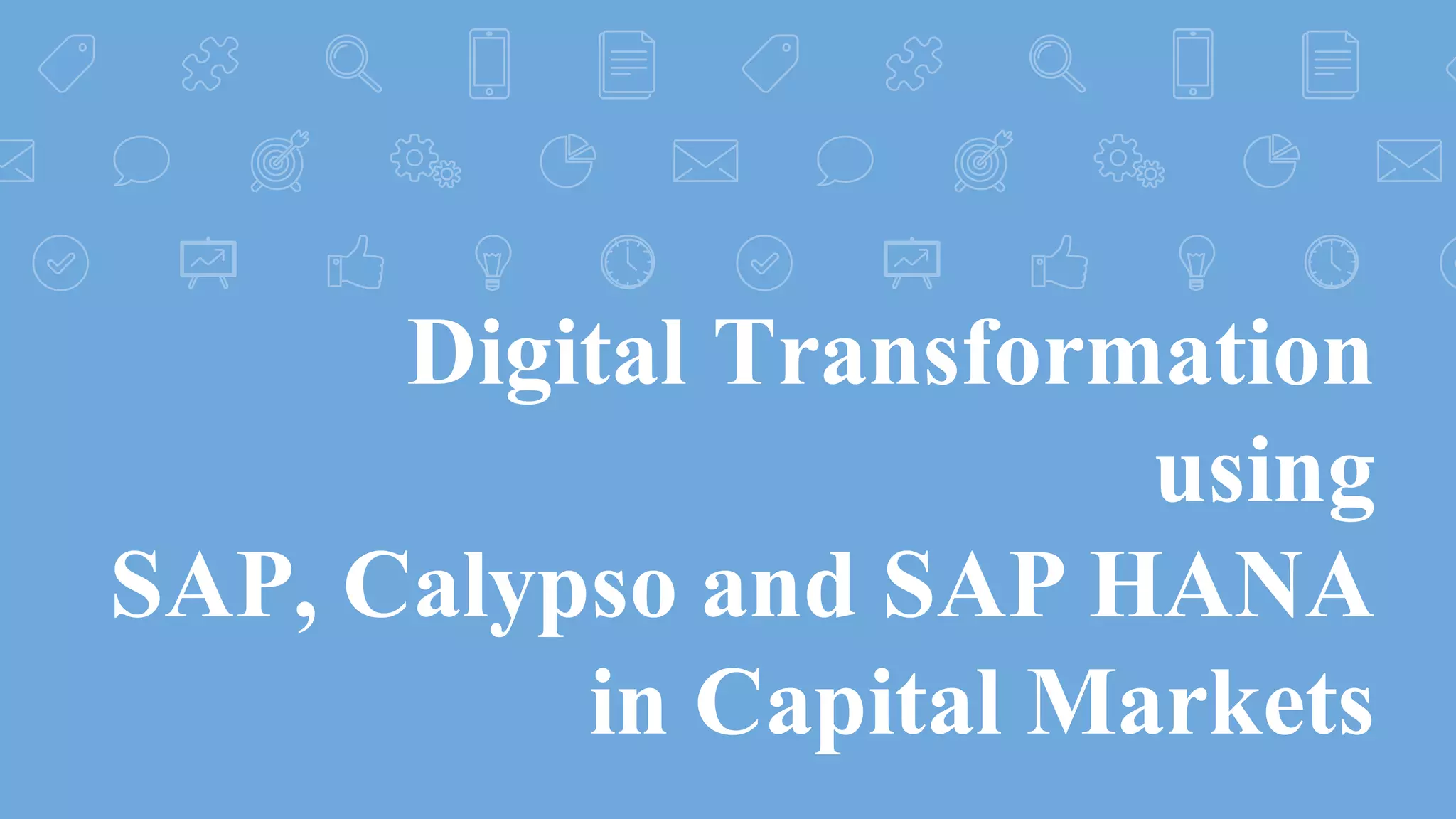 Digital transformation using calypso in capital markets | PDF