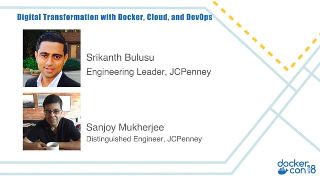 Digital Transformation with Docker, Cloud, and DevOps: How JCPenney Handles Black Friday and ...