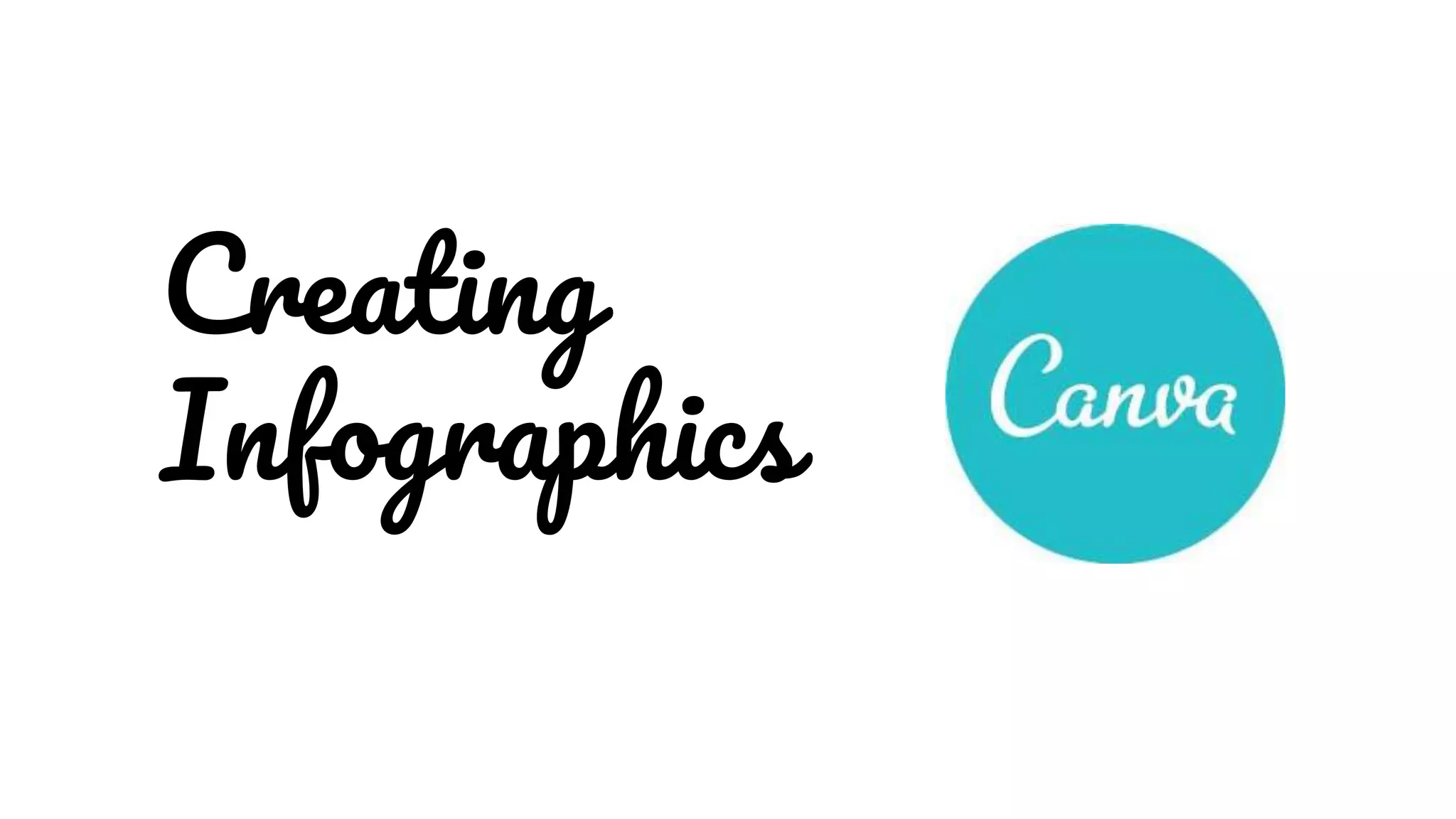 Creating Infographics with Canva | PPTX