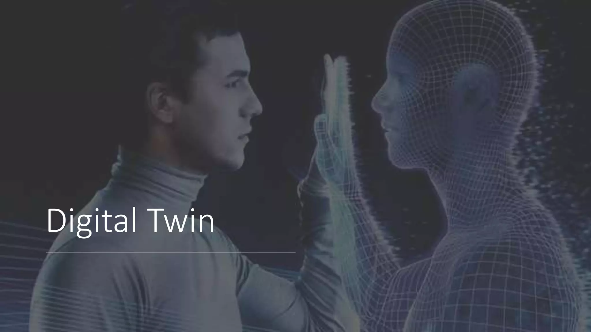 Digital twin ppt | PPTX