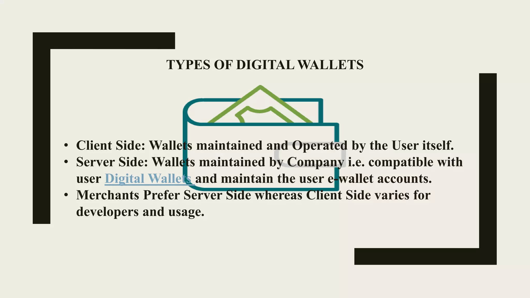 Digital wallets - Overview and Its Usage | PPTX