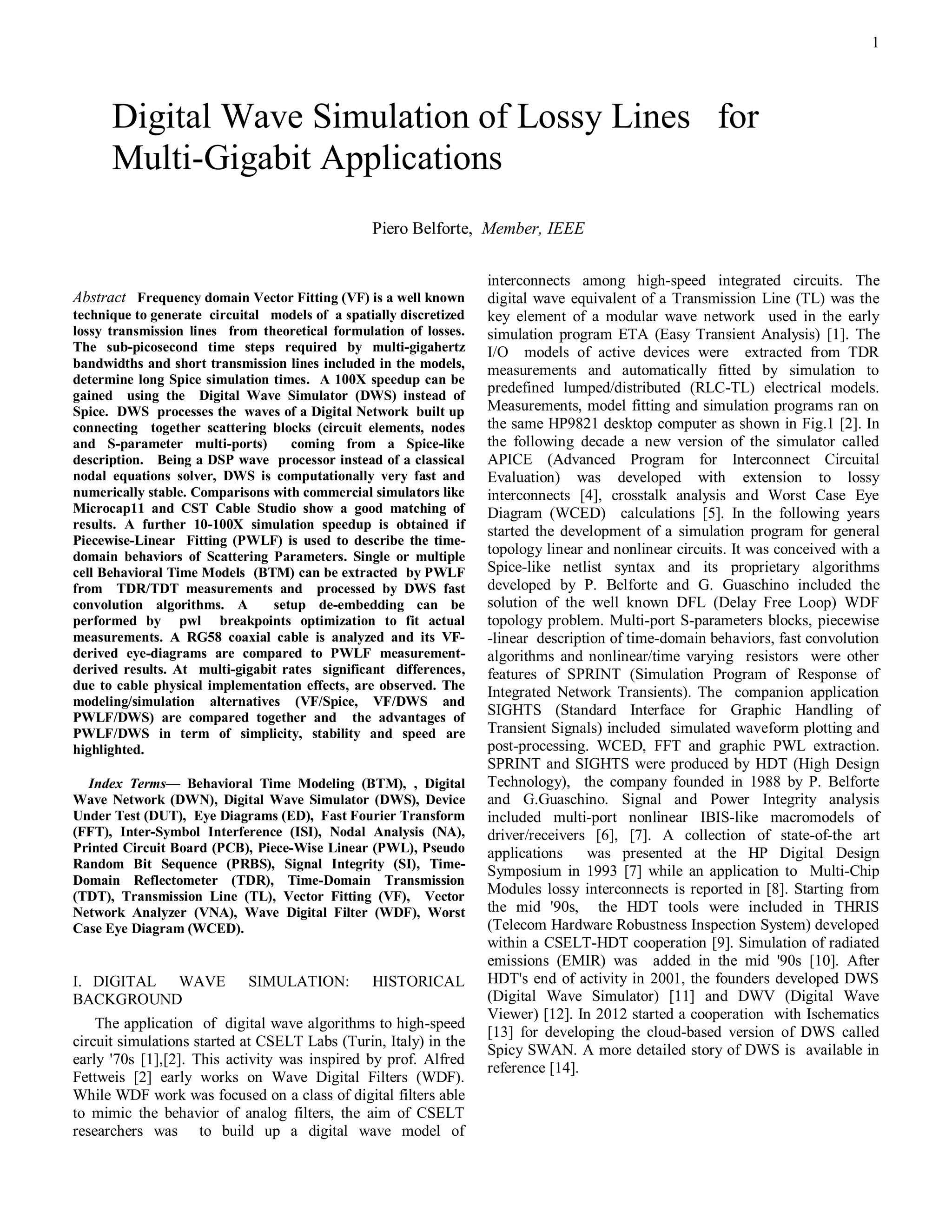 DIGITAL WAVE SIMULATION OF LOSSY LINES FOR MULTI-GIGABIT APPLICATION | PDF