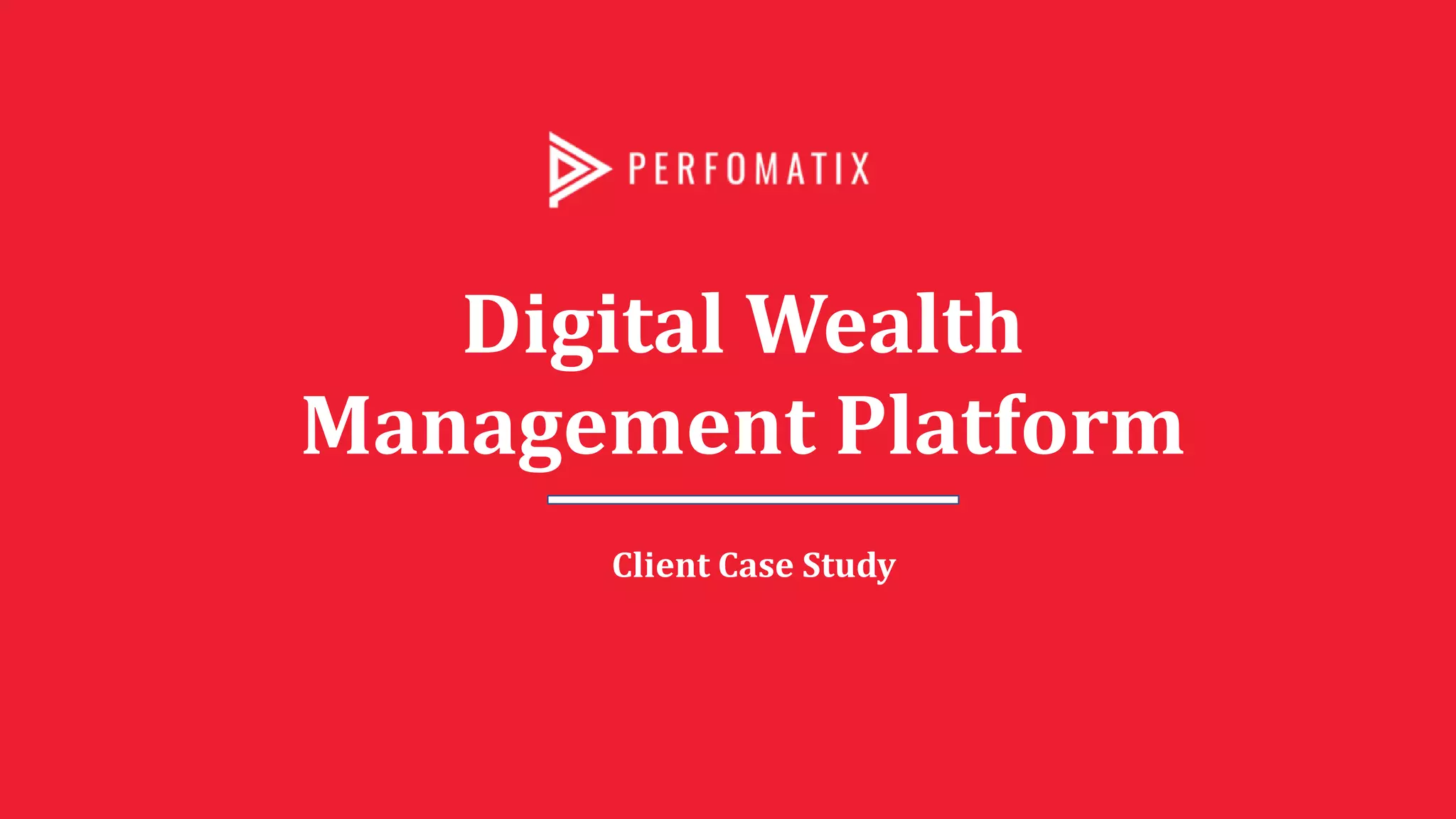 Digital Wealth Management Platform.pptx