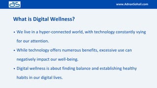 Digital Wellness: Thriving in the Digital Age | PDF