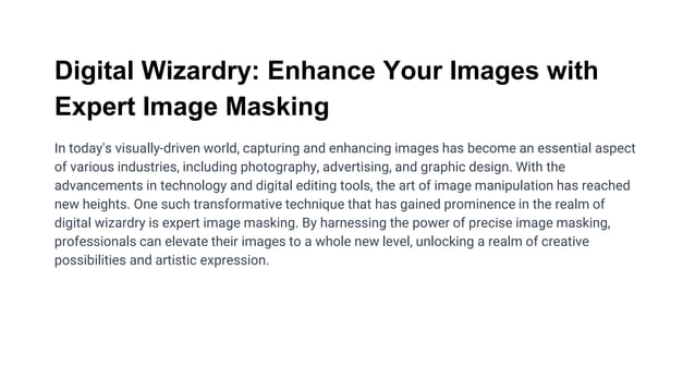 Digital Wizardry Enhance Your Images with Expert Image Masking.pptx