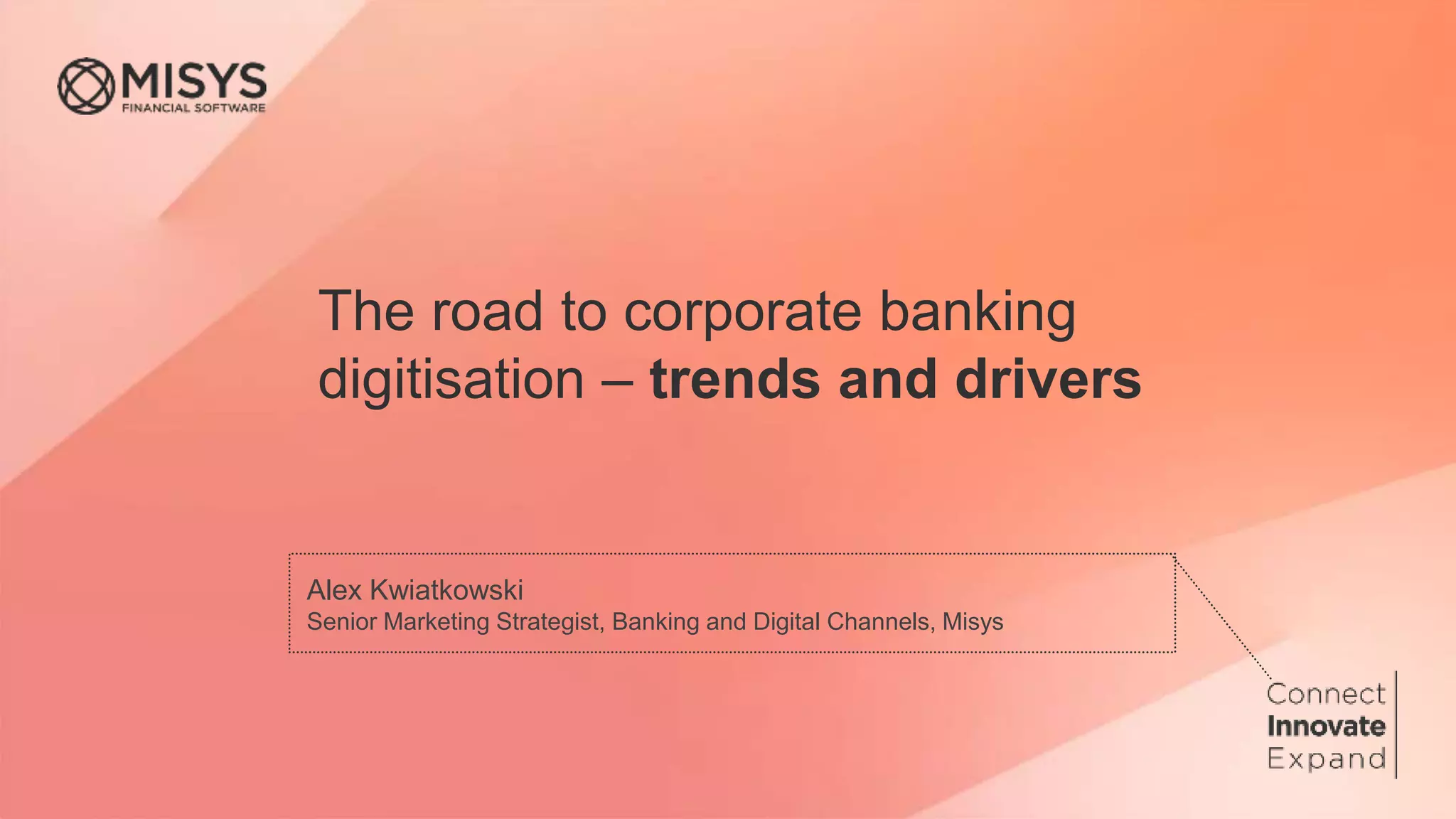 Digitisation in Corporate Banking - the next steps... | PPTX