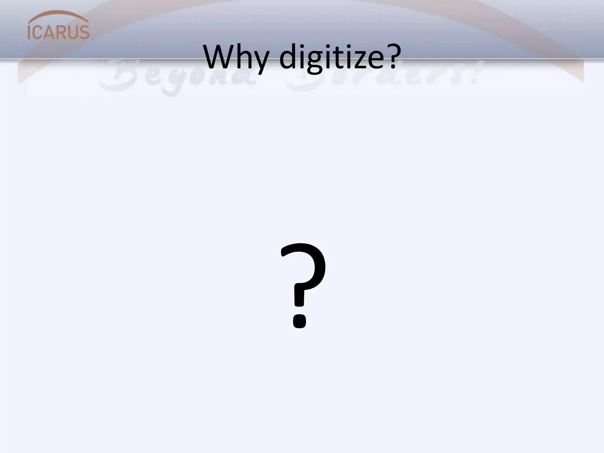 Digitization - Basic questions | PPTX