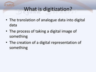 Digitization - Basic questions | PPTX