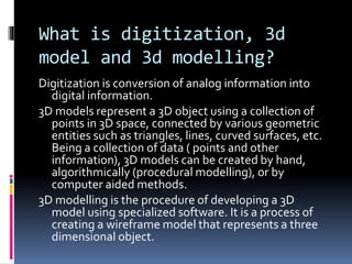Digitization and 3d modelling of a mine plan | PPTX