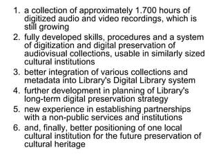 Digitization Of Audiovisual Collections | PPT