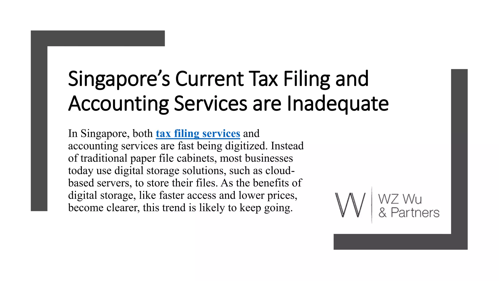 Digitization of Singapore’s Tax Filing and Bookkeeping Services in ...