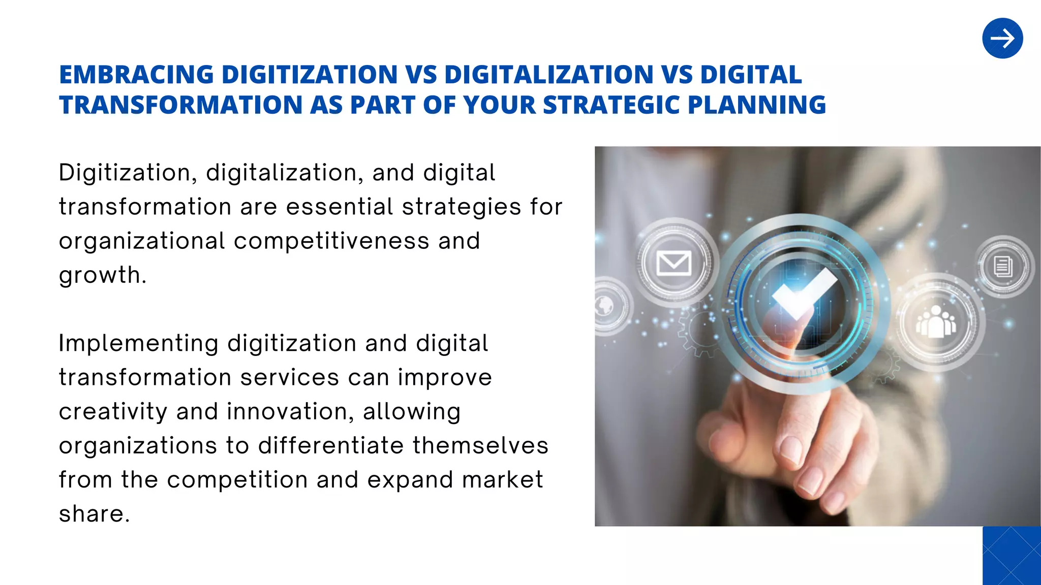Digitization vs Digitalization vs Digital Transformation | PPT Digitization vs Digitalization vs Digital Transformation | PPT