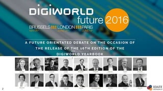 DigiWorld Future 2016 edtion - English version - Smart thinking the DigiWorld | PPT