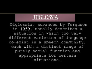 Diglossia | PPTX