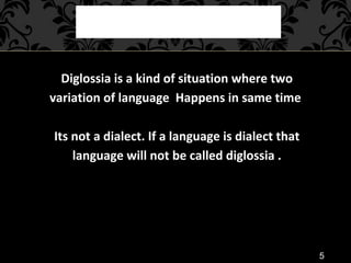 Diglossia | PPT