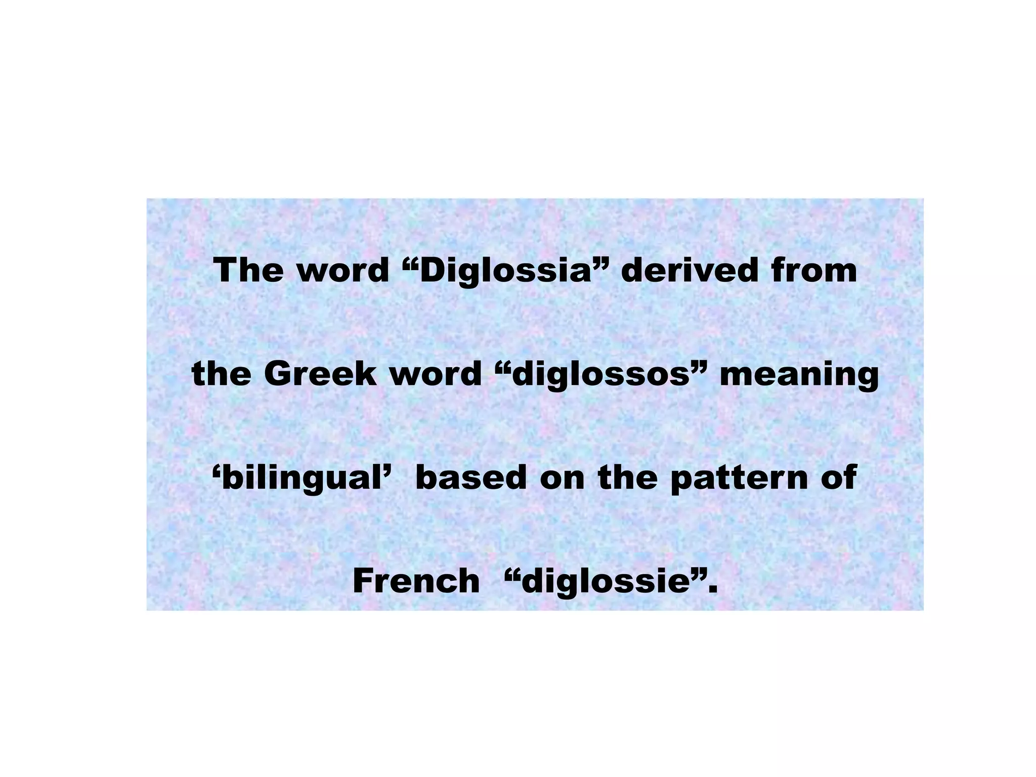 Diglossia | PPTX