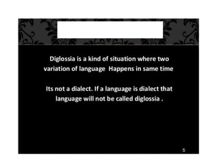 Diglossia | PPTX