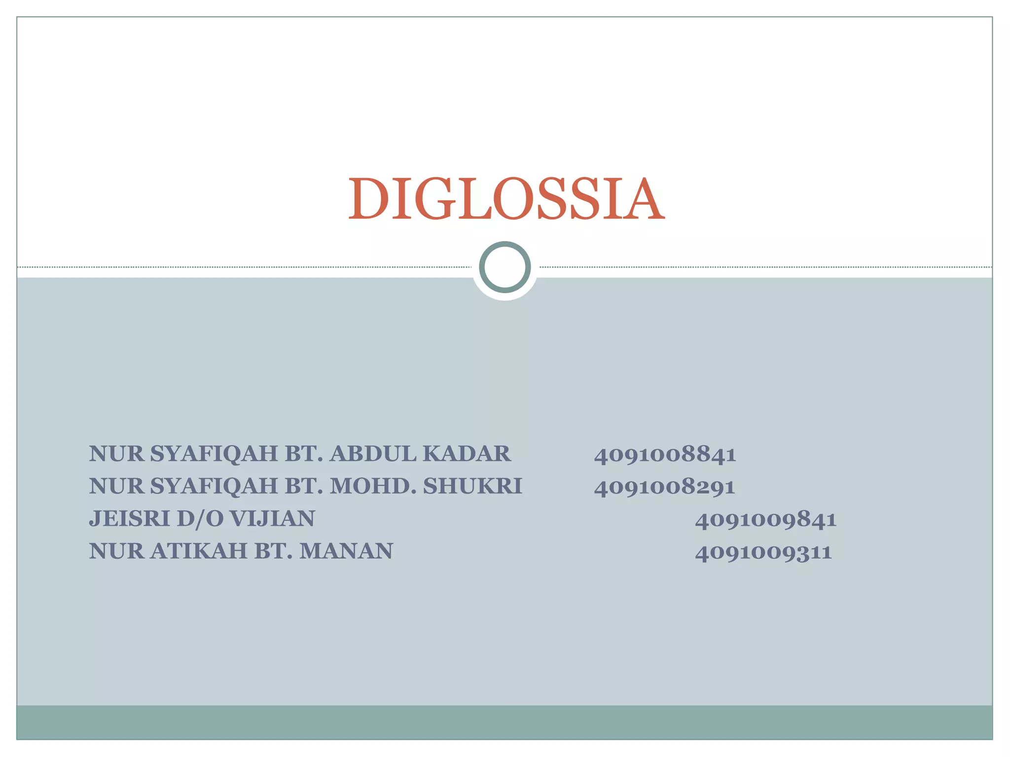 Diglossia | PPT