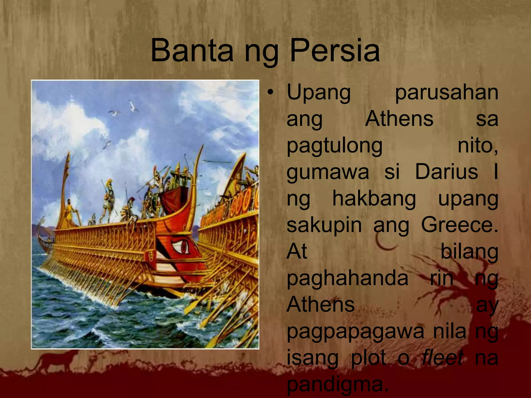 Ang Banta ng Persia | PPTX