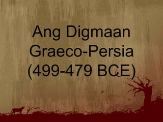 Ang Banta ng Persia | PPTX