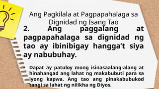 dignidad.pptx edukasyon sa pagpapakatao | PPTX