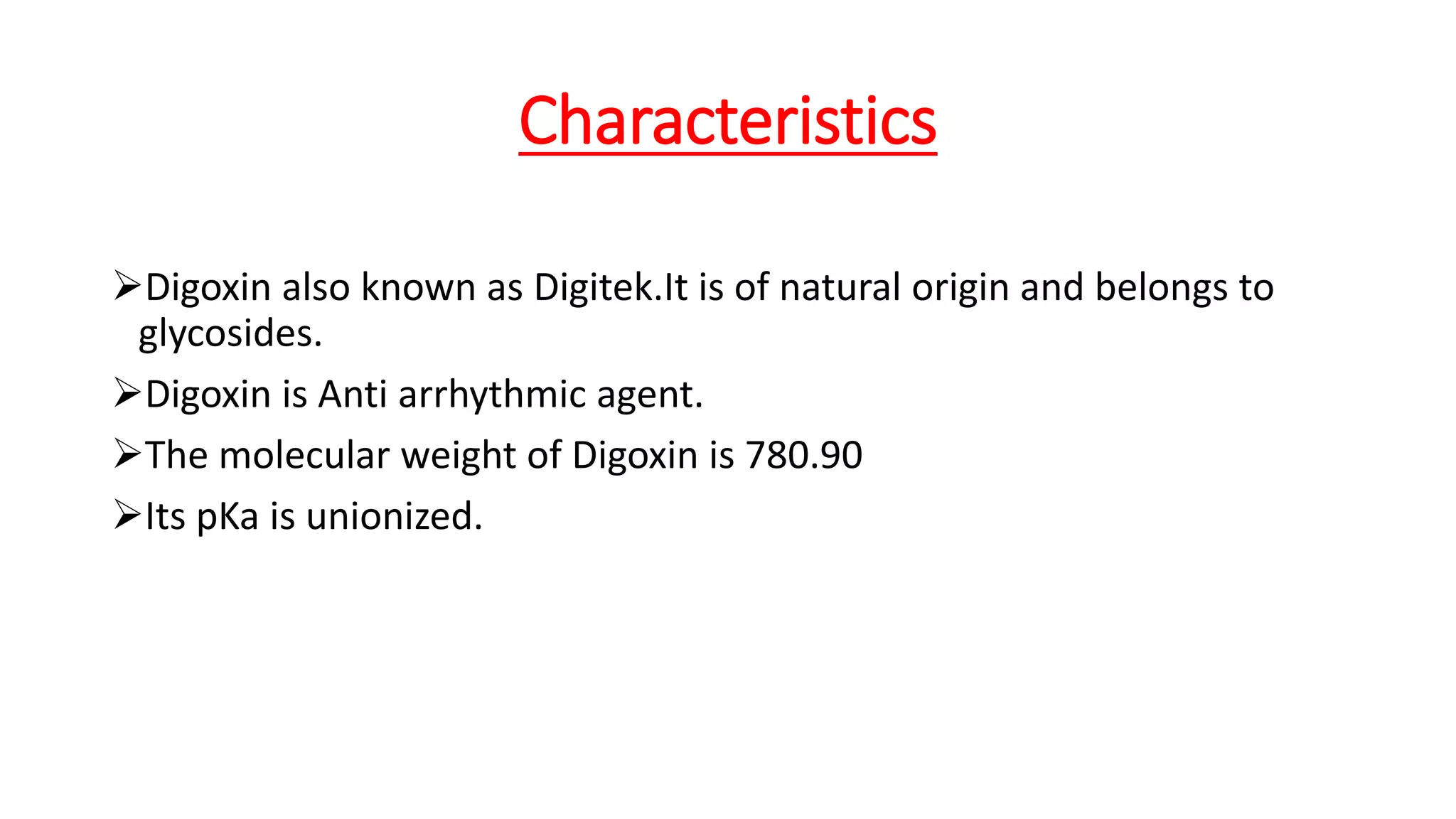 Cardiotonic Digoxin presentation | PPTX