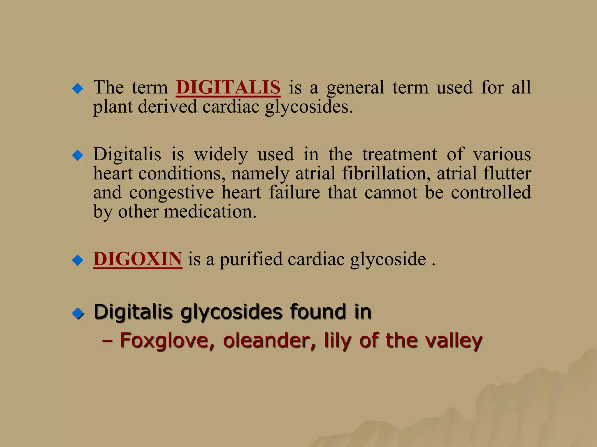 Digoxin- GLYCOSIDE | PPTX