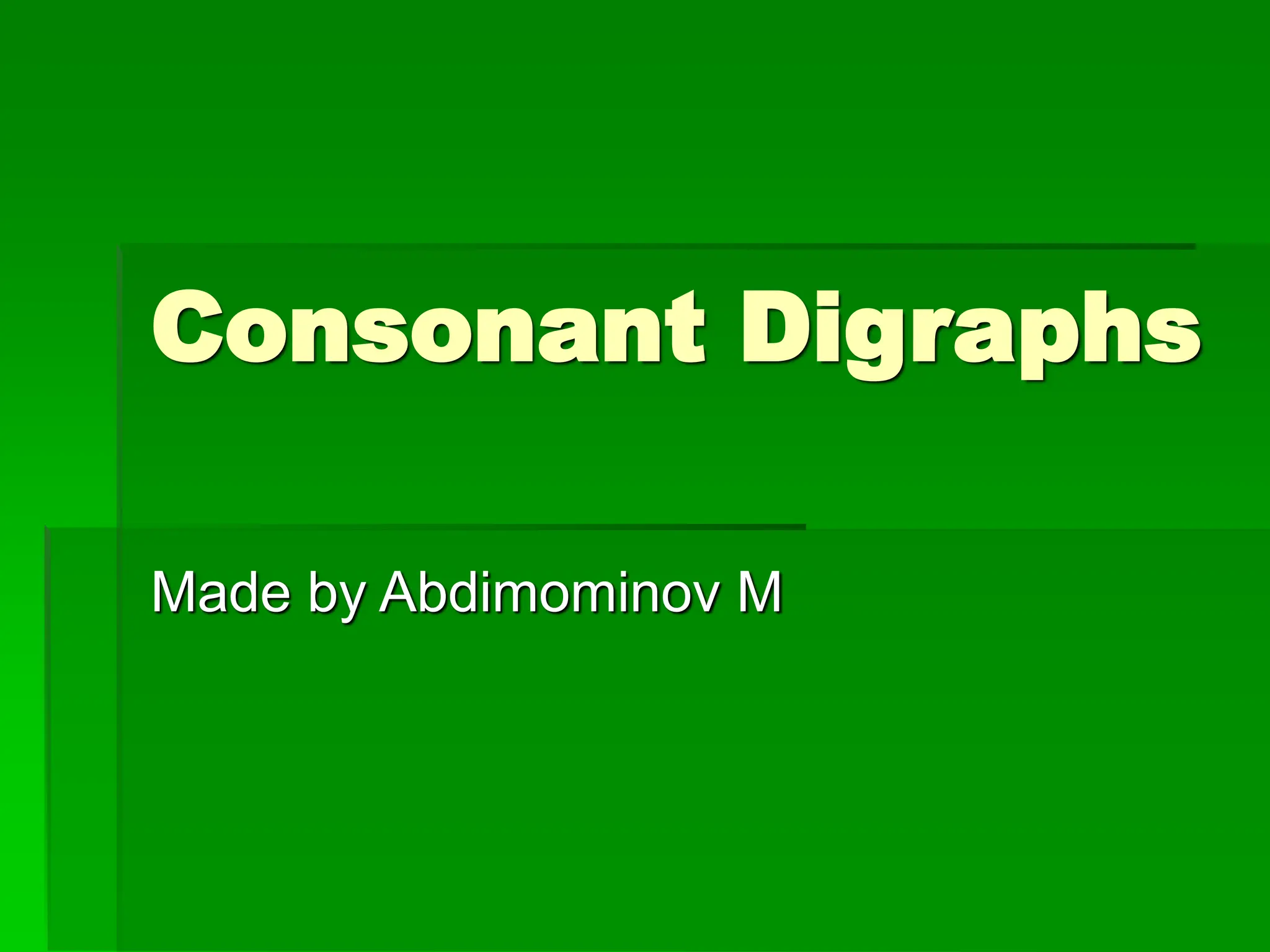 powerpointpresentationabouttDIGRAPHS.ppt