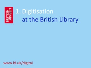 Digital Activities at the British Library (11-12-08) | PPT