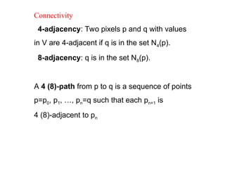 Digital image processing for relationship of pixels | PPT