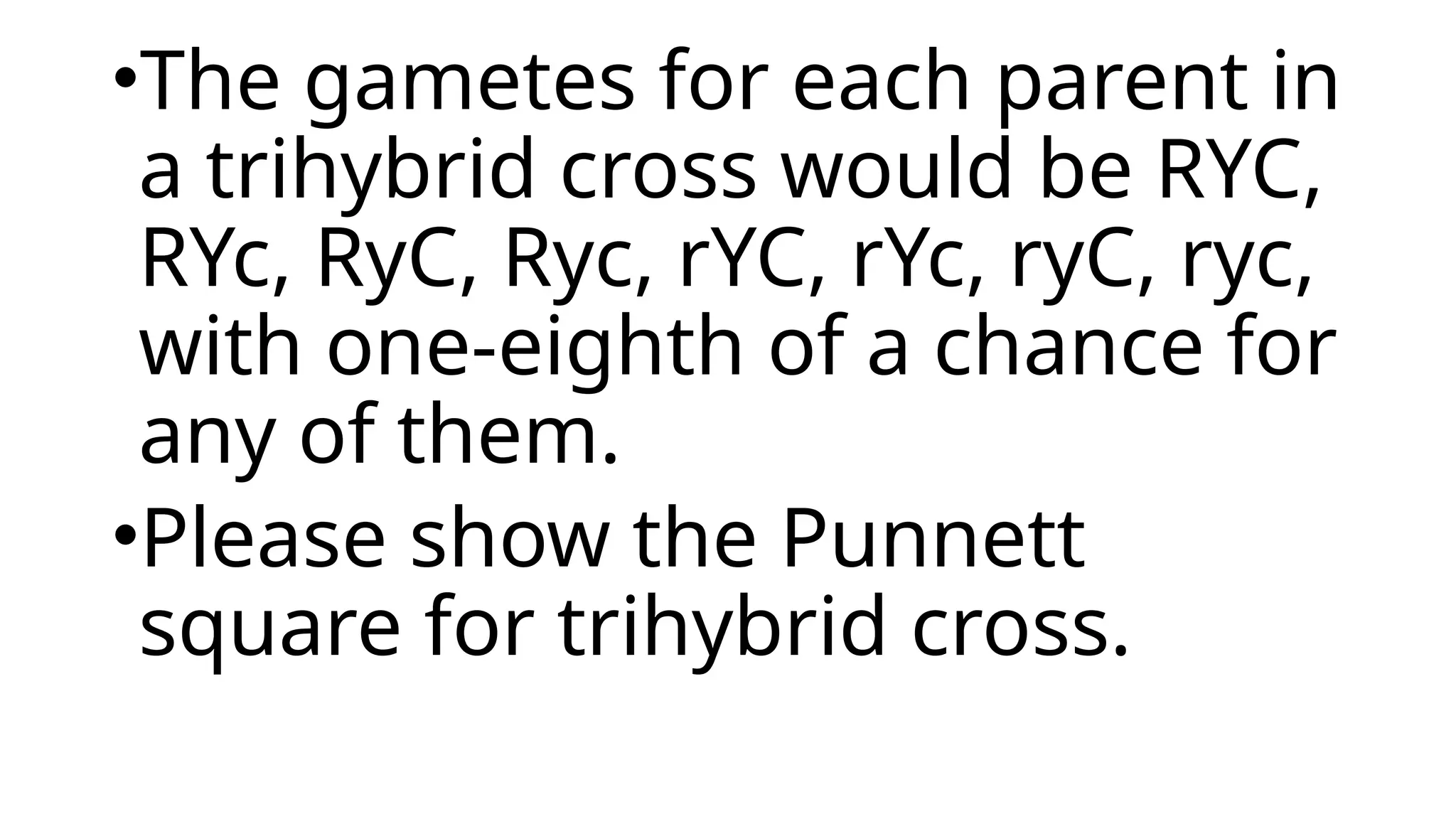 Dihybrid and Trihybrid Cross Worksheet.pptx