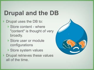 Drupal II: The SQL | PPTX | Databases | Computer Software and Applications