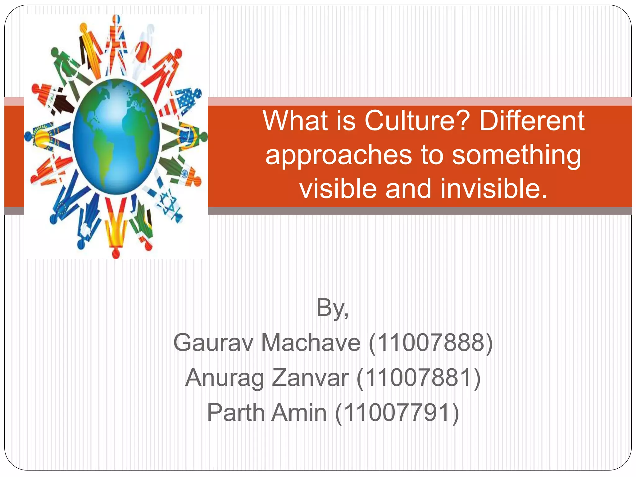 Diiferent approaches to culture | PPTX