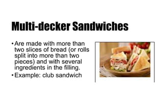 Diiferent types of SANDWICHES.pptx | Desserts and Baking | Food & Drink