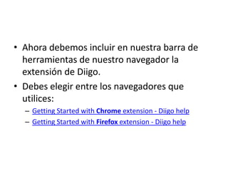 ¿Qué es Diigo? Cómo darse de alta y utilizarlo | PPTX
