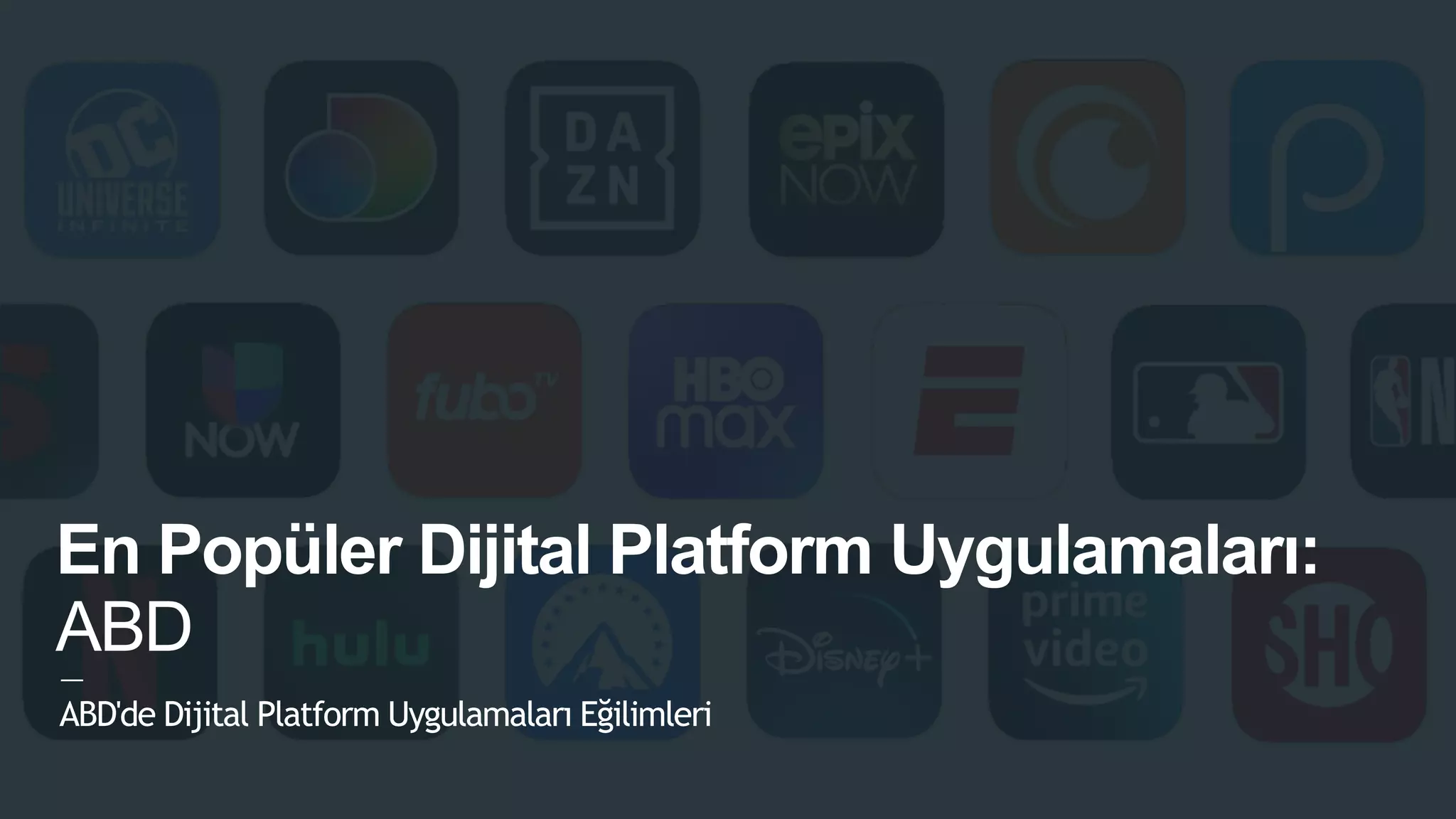 Dijital Platform Uygulamaları Durum Raporu - Sensor Towers‘ın The State ...