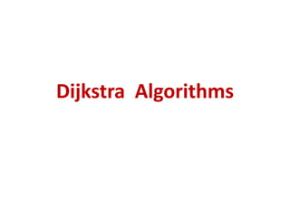 Dijkstra Searching Algorithms Shortest.pptx